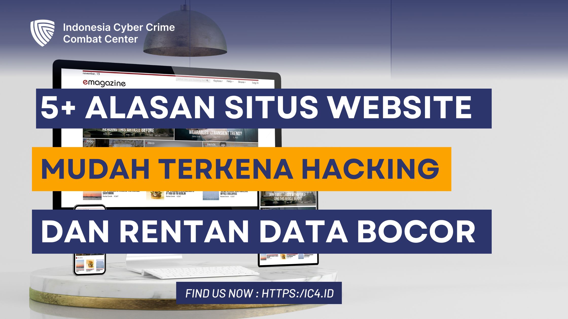 5+ Alasan Situs Website Mudah Terkena Hacking | IC4